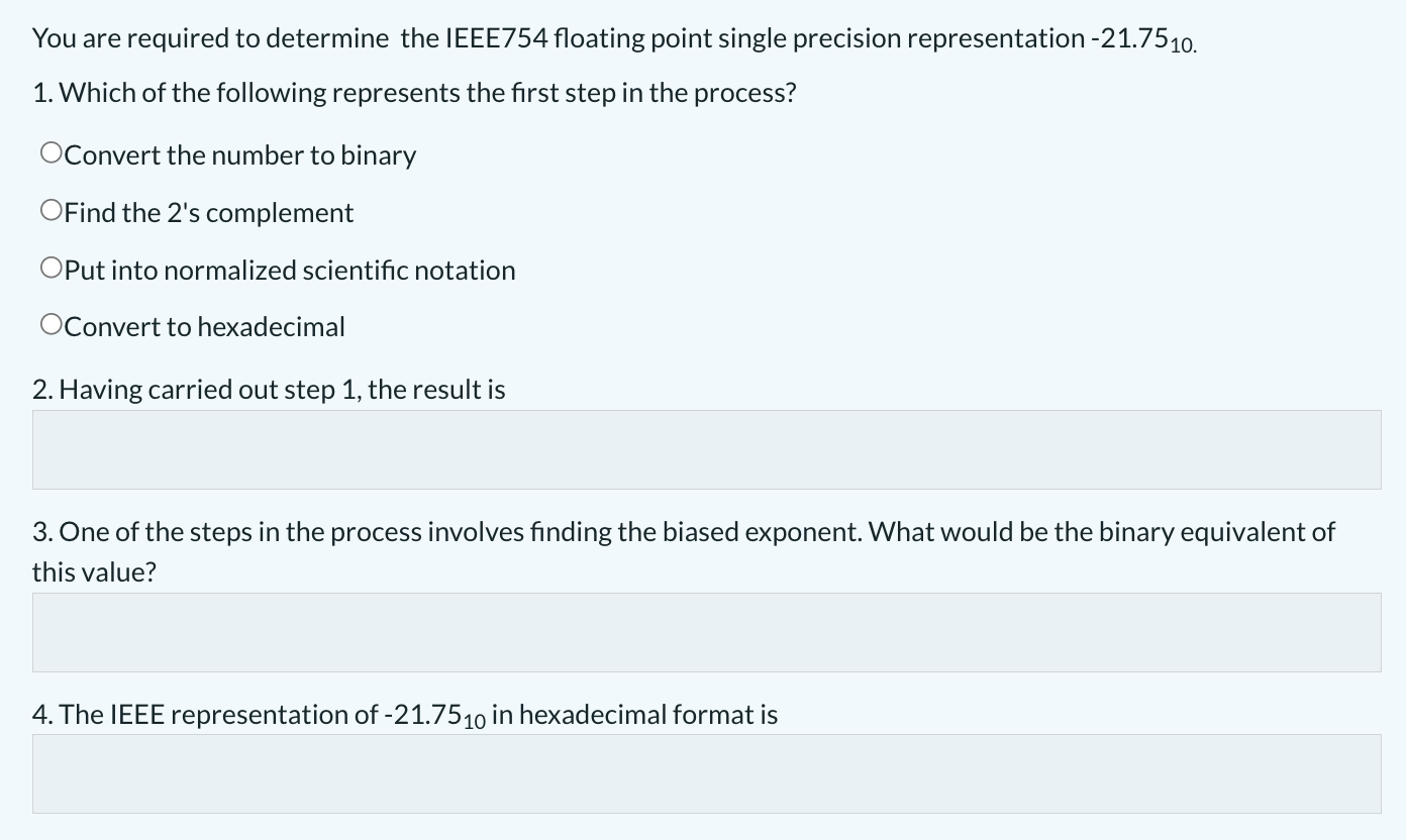 Solved You are required to determine the IEEE754 floating | Chegg.com