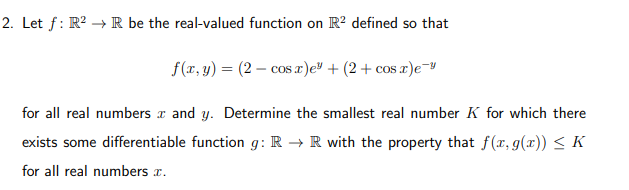 Solved 2. Let f:R2→R be the real-valued function on R2 | Chegg.com