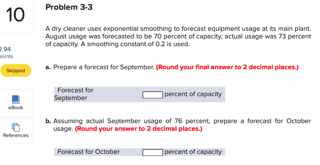 Solved Problem 3-3 10 A dry cleaner uses exponential | Chegg.com