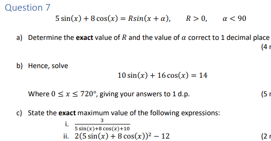 Solved Question 7 5 sin(x) + 8 cos(x) = Rsin(x + a), R>0, a | Chegg.com