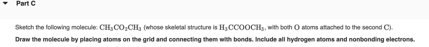 Solved Part A Sketch the following molecule: CH3NH2 (whose | Chegg.com
