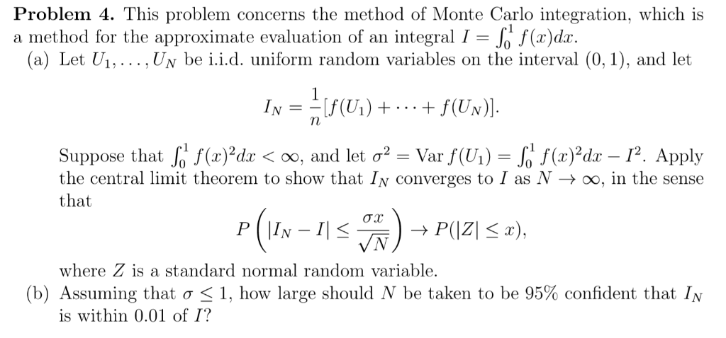 Solved Problem 4. This problem concerns the method of Monte | Chegg.com