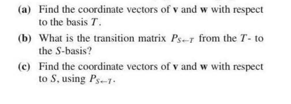 Solved (a) Find the coordinate vectors of \\( \\mathbf{v} | Chegg.com