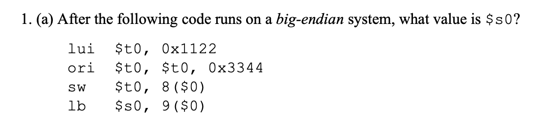Solved 1. (a) After the following code runs on a big-endian | Chegg.com