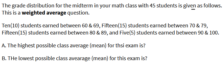 Solved The grade distribution for the midterm in your math | Chegg.com