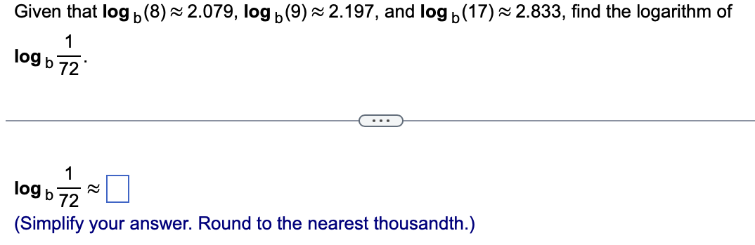Solved Given that logb(8)≈2.079,logb(9)≈2.197, and | Chegg.com