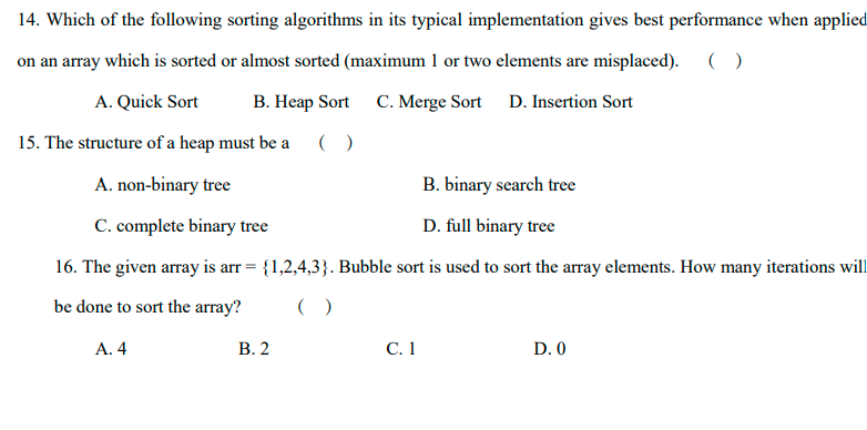 Solved 14. Which of the following sorting algorithms in its | Chegg.com