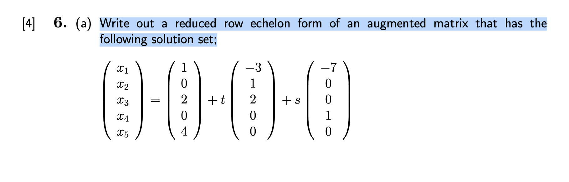 Solved Write out a reduced row echelon form of an augmented | Chegg.com