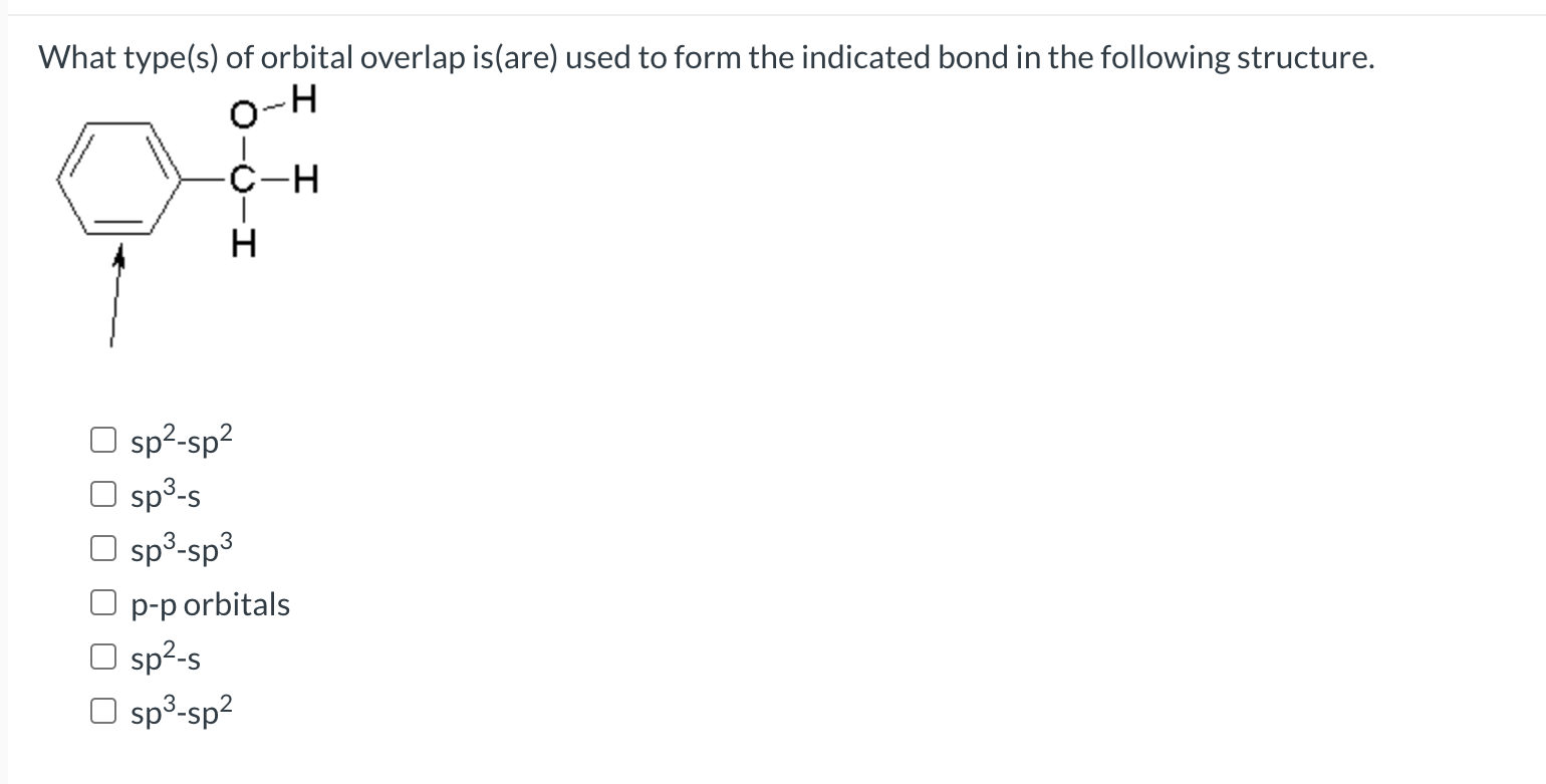 Solved What type(s) ﻿of orbital overlap is(are) ﻿used to | Chegg.com