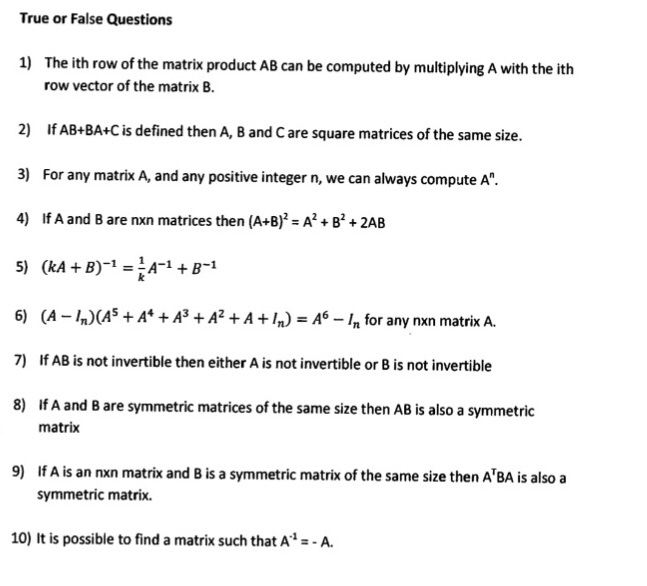 Solved True or False Questions The ith row of the matrix | Chegg.com