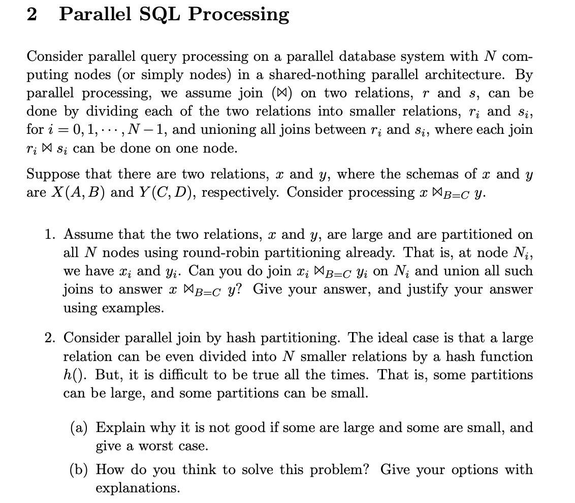 Solved 2 Parallel Sql Processing Consider Parallel Query 