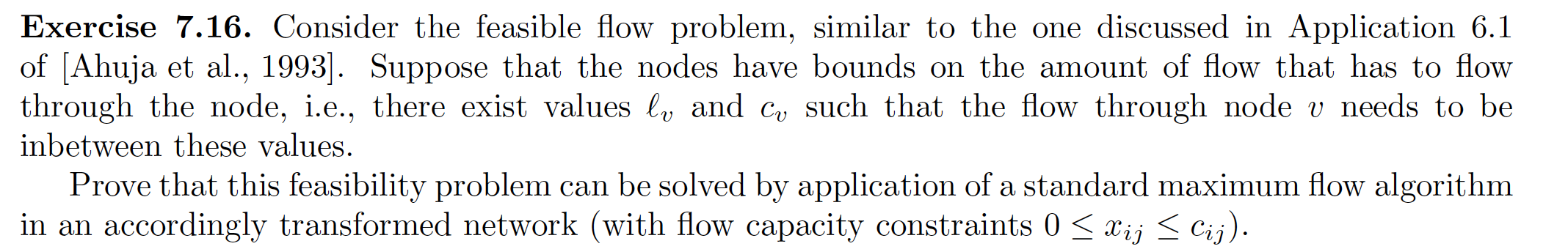 Solved Exercise 7.16. Consider the feasible flow problem, | Chegg.com