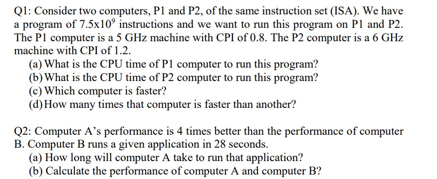 Solved Q1: Consider two computers, P1 and P2, of the same | Chegg.com