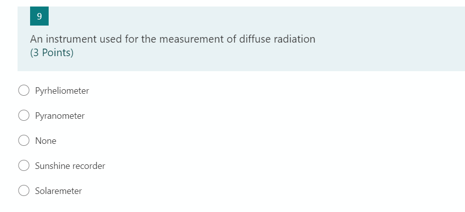Solved 9 An instrument used for the measurement of diffuse | Chegg.com