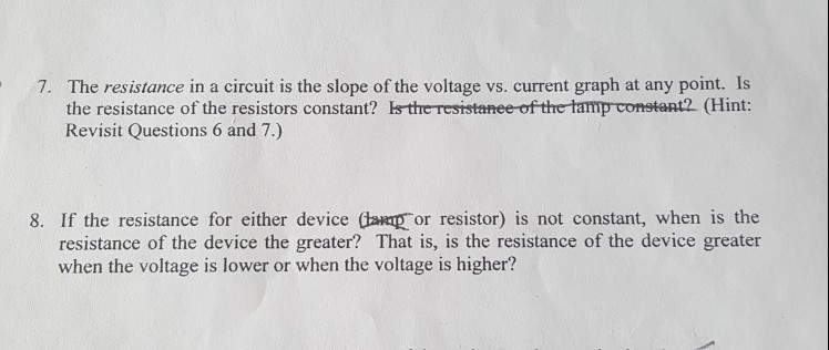 Solved The resistance in a circuit is the slope of the | Chegg.com