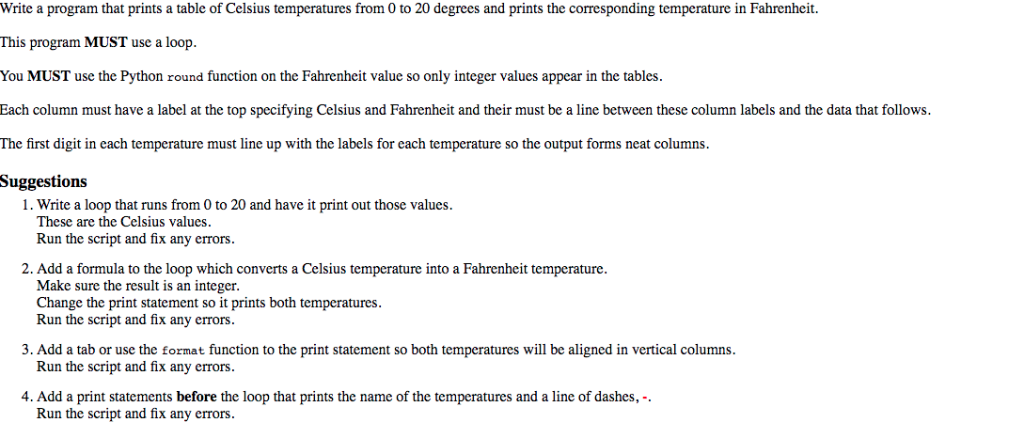 Solved Write A Program That Prints A Table Of Celsius 