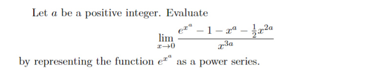 Solved Let a be a positive integer. Evaluate | Chegg.com