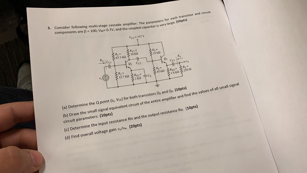 Solved 3. Consider following multi-stage cascade amplifier. | Chegg.com