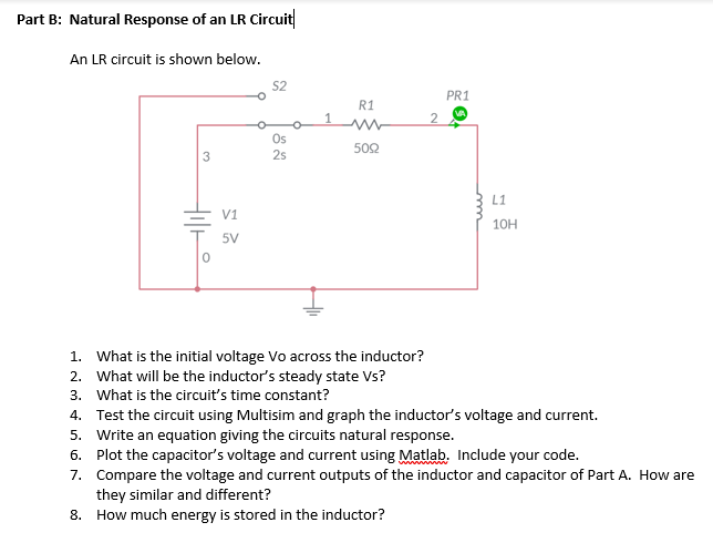 Solved Part B: Natural Response of an LR Circuit An LR | Chegg.com