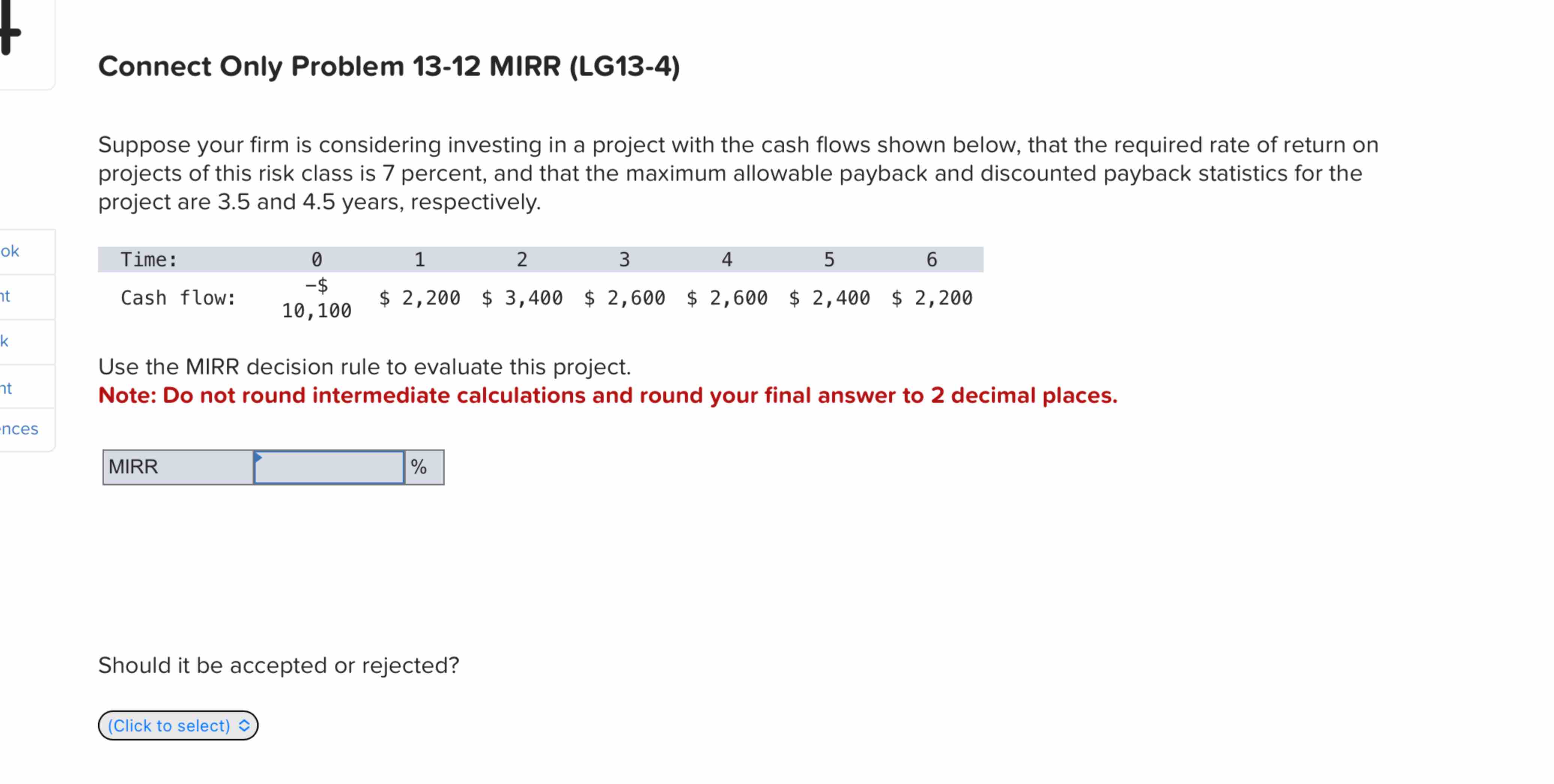 Solved Connect Only Problem 13-12 ﻿MIRR (LG13-4)Suppose your | Chegg.com