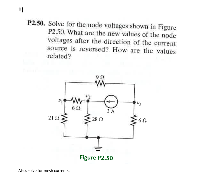 Solved 1) P2.50. Solve for the node voltages shown in Figure | Chegg.com