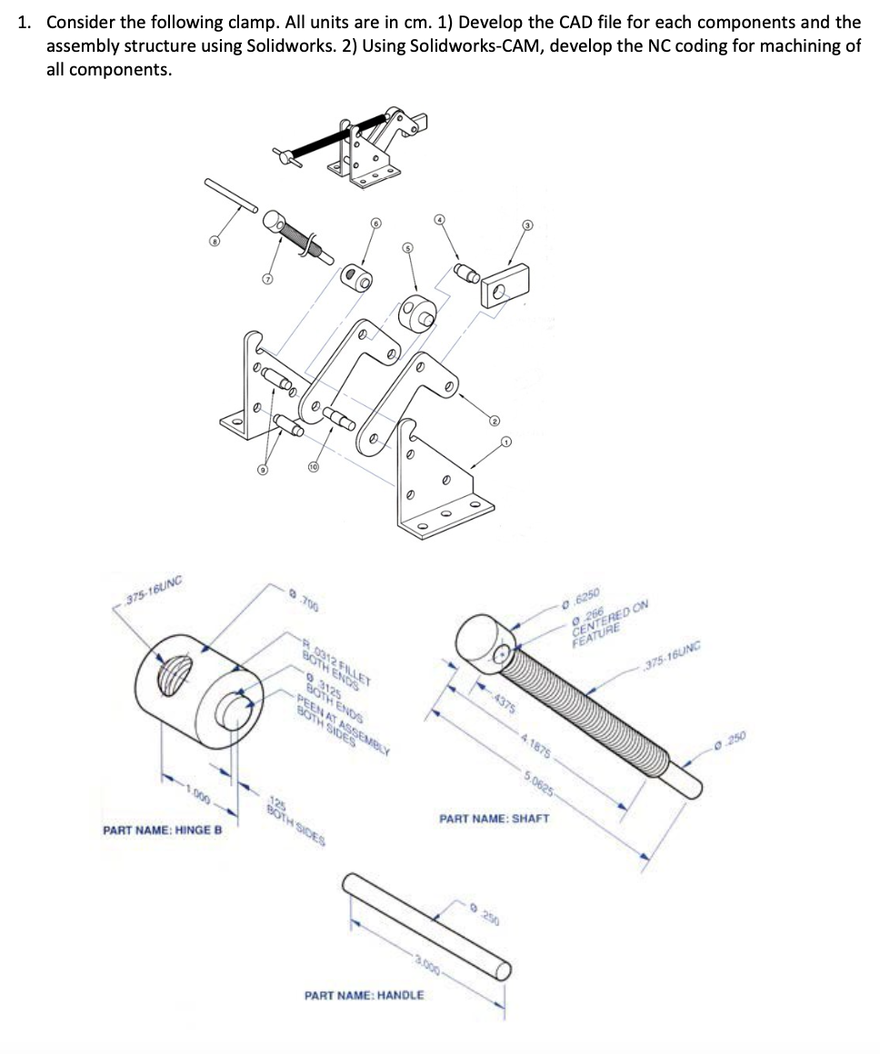 Solved 1. Consider the following clamp. All units are in cm. | Chegg.com