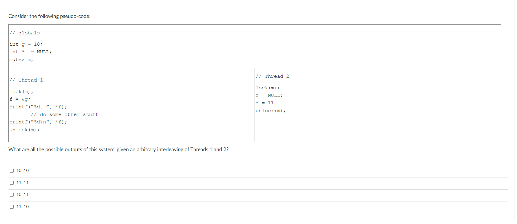 Solved Consider the following pseudo-code: // globals int g | Chegg.com