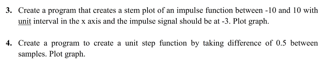 Solved 3. Create a program that creates a stem plot of an | Chegg.com