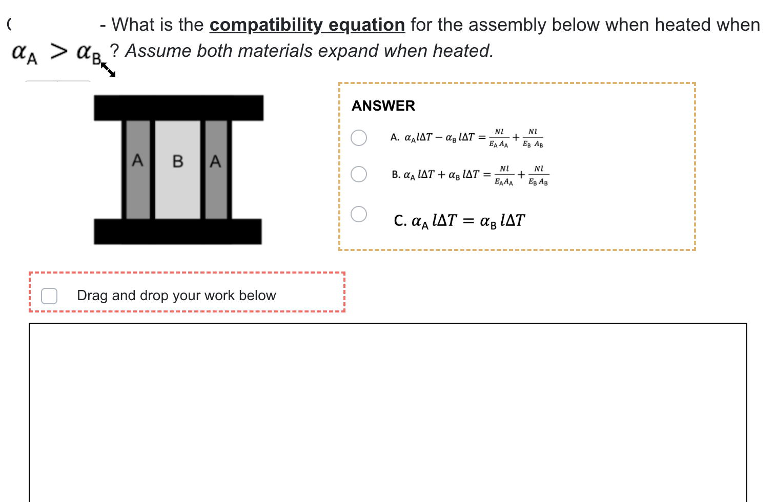 Solved - What is the compatibility equation for the assembly | Chegg.com