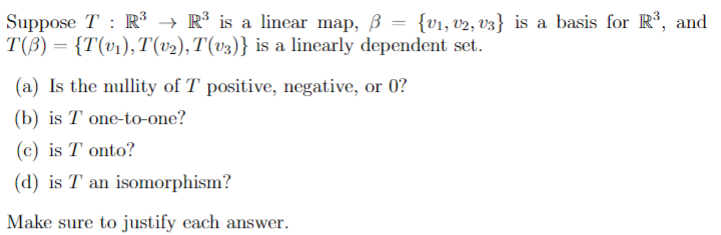 Solved Suppose T : R3 R3 is a linear map, B = {V1, V2, V3} | Chegg.com