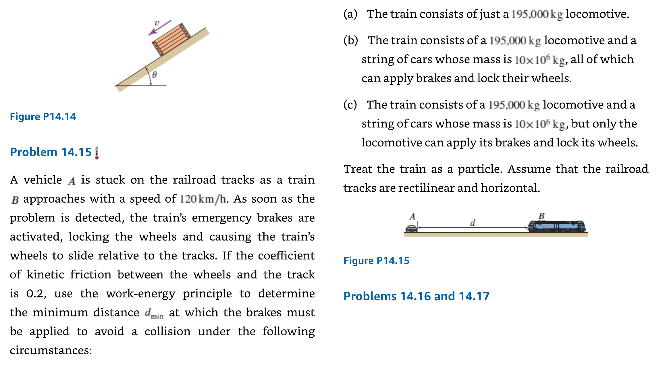 Solved (a) The train consists of just a 195,000 kg | Chegg.com
