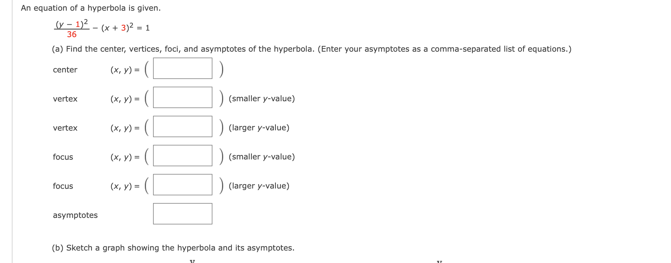 Solved An equation of a hyperbola is given. | Chegg.com
