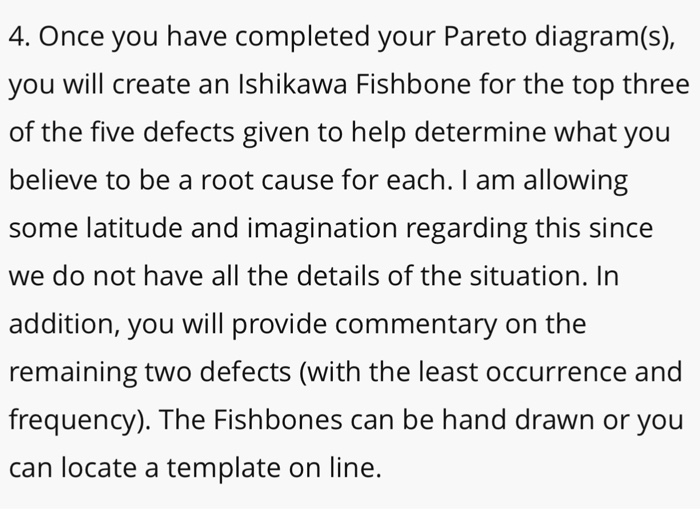 Solved 4. Once you have completed your Pareto diagram(s), | Chegg.com