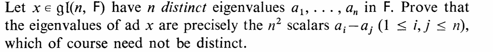 Solved Let xingl(n,F) ﻿have n ﻿distinct eigenvalues | Chegg.com