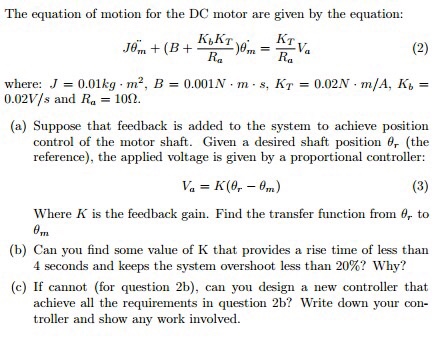 Solved The equation of motion for the DC motor are given by | Chegg.com