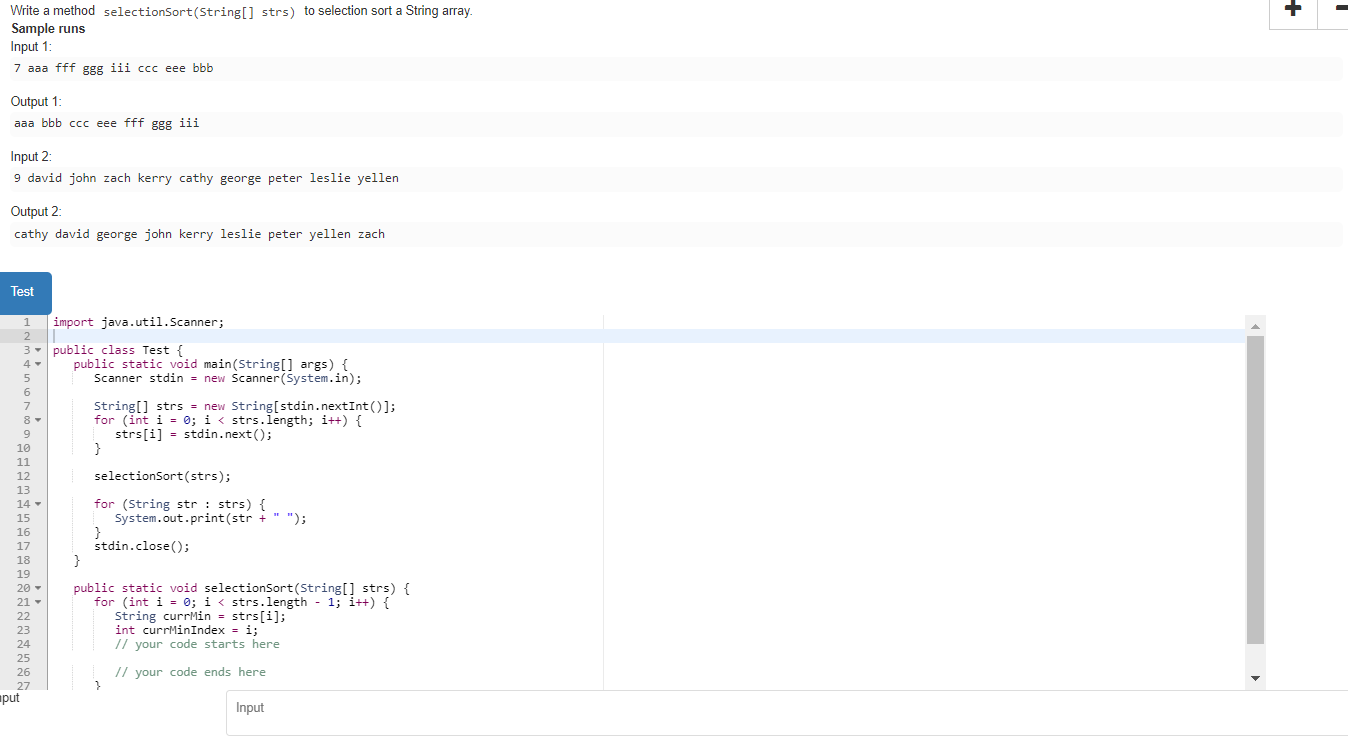 Solved Write a method selectionSort(String[] strs) to | Chegg.com