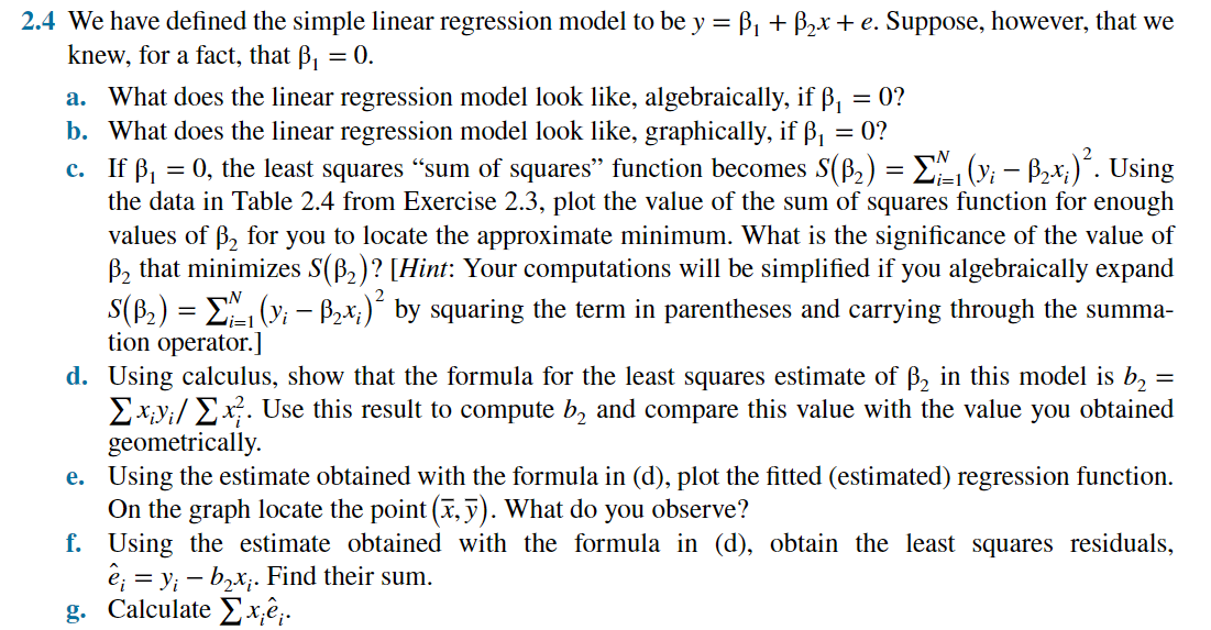 Solved 2.4 ﻿We have defined the simple linear regression | Chegg.com