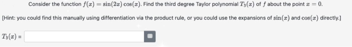 Solved Consider the function f(x)=sin(2x)cos(x). Find the | Chegg.com