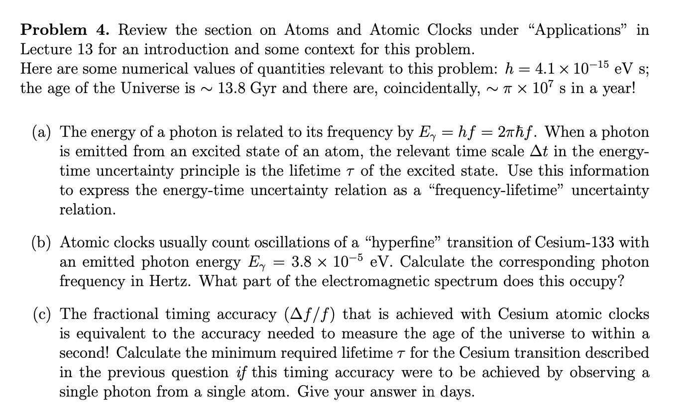 Solved Problem 4. Review the section on Atoms and Atomic | Chegg.com