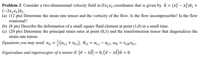 Problem 3. Consider a two-dimensional velocity field | Chegg.com