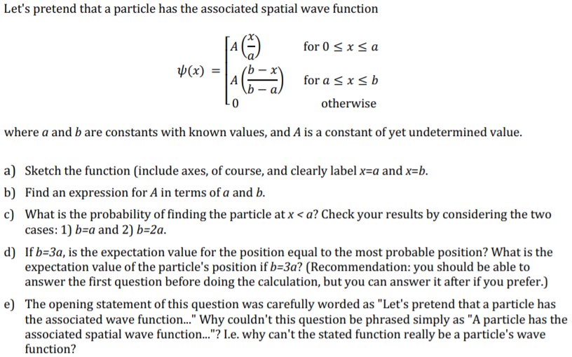 Solved Let's pretend that a particle has the associated | Chegg.com