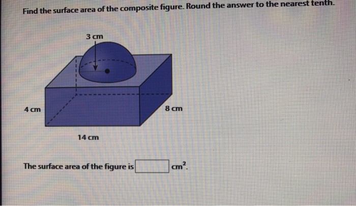 Solved Find the surface area of the composite figure. Round | Chegg.com