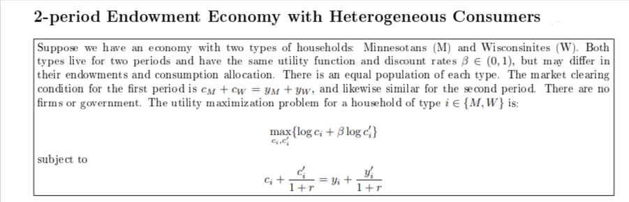 Solved 2-period Endowment Economy with Heterogeneous | Chegg.com