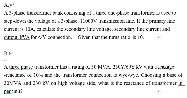 Solved A. A 3-phase transformer bank consisting of a three | Chegg.com