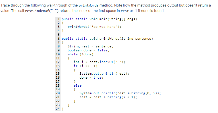 Solved owing walkthrough of the printwords method. Note how | Chegg.com