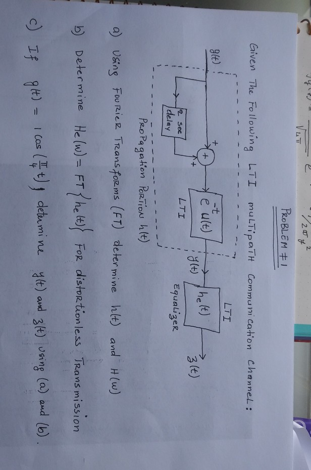 Solved V4 - - 2 VLT 7200 g PROBLEM II Given The Following | Chegg.com