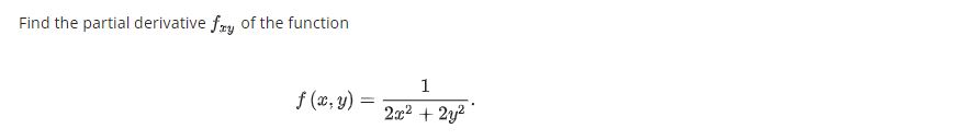 Solved Find the partial derivative fxy of the function | Chegg.com