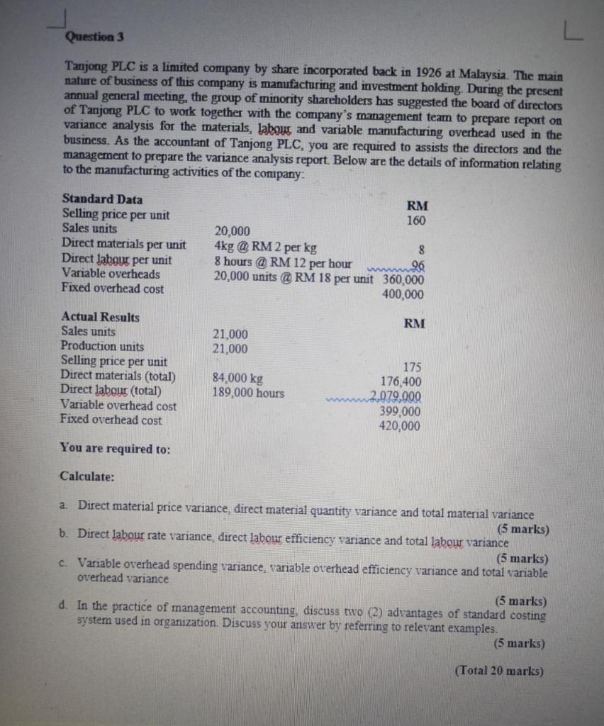 Solved L Question 3 Tanjong PLC is a limited company by | Chegg.com