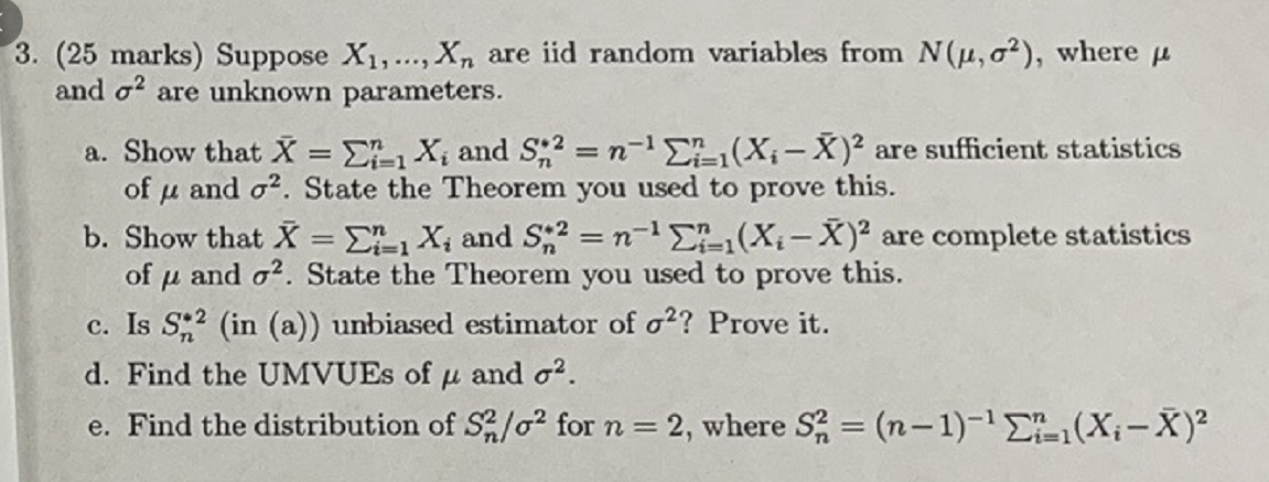 3. (25 marks) Suppose X1,…,Xn are iid random | Chegg.com