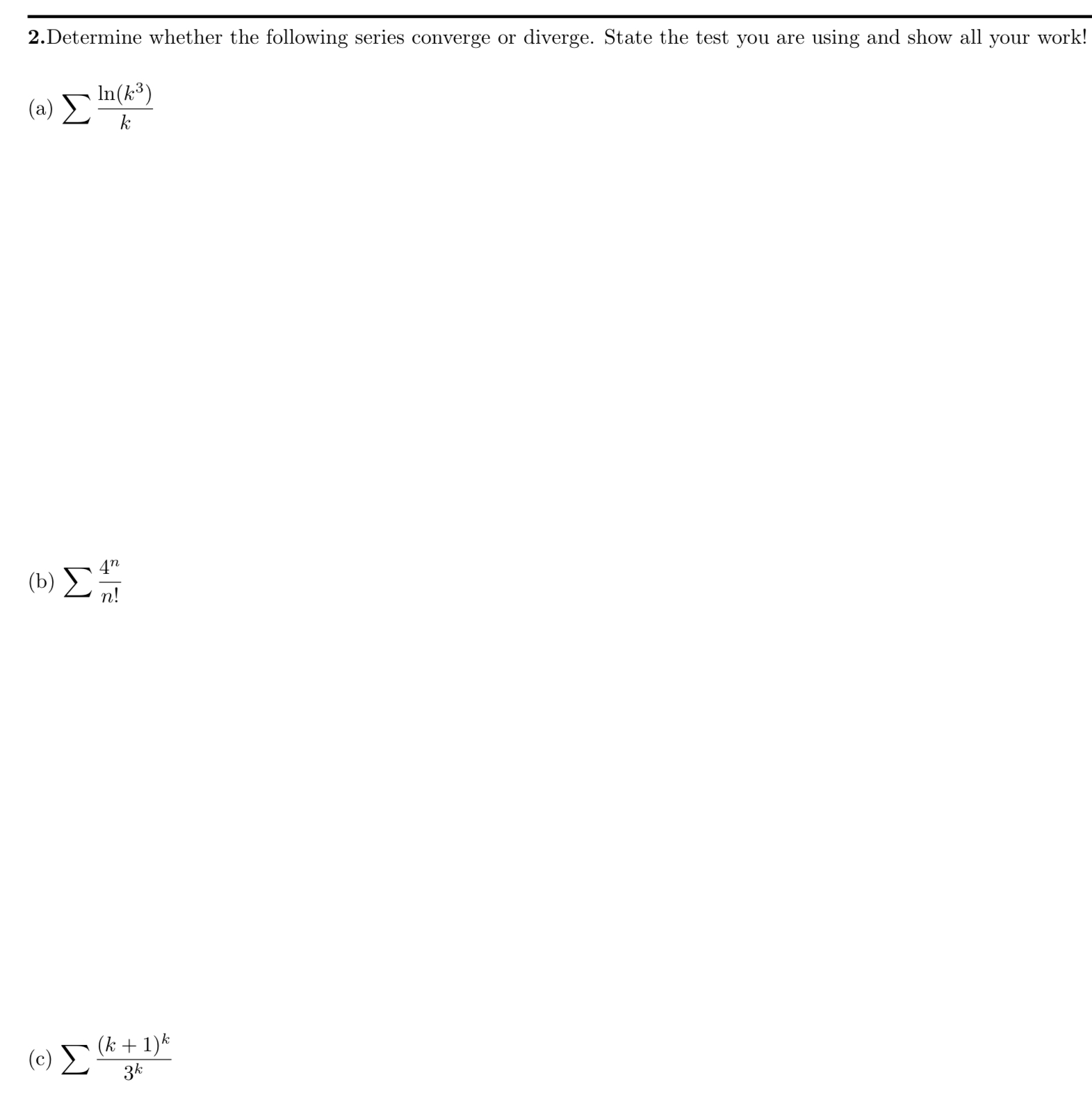2 Determine Whether The Following Series Converge Or